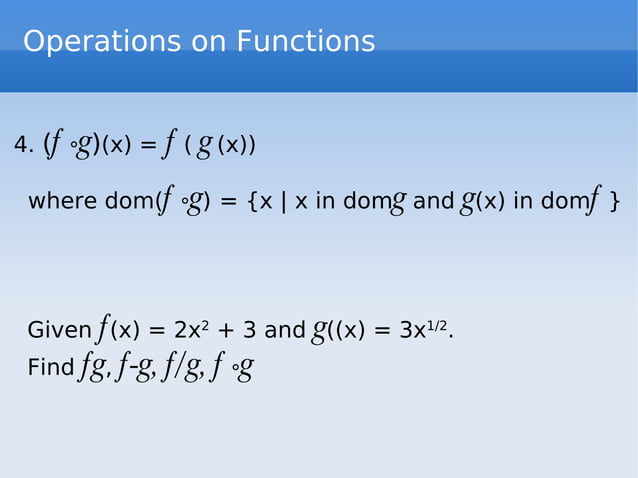 Math - Operations on Functions, Kinds of Functions | PPT