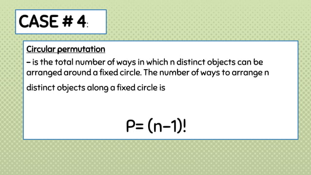 MATH- PERMUTATION (Circular, Distinguishable, etc).pptx