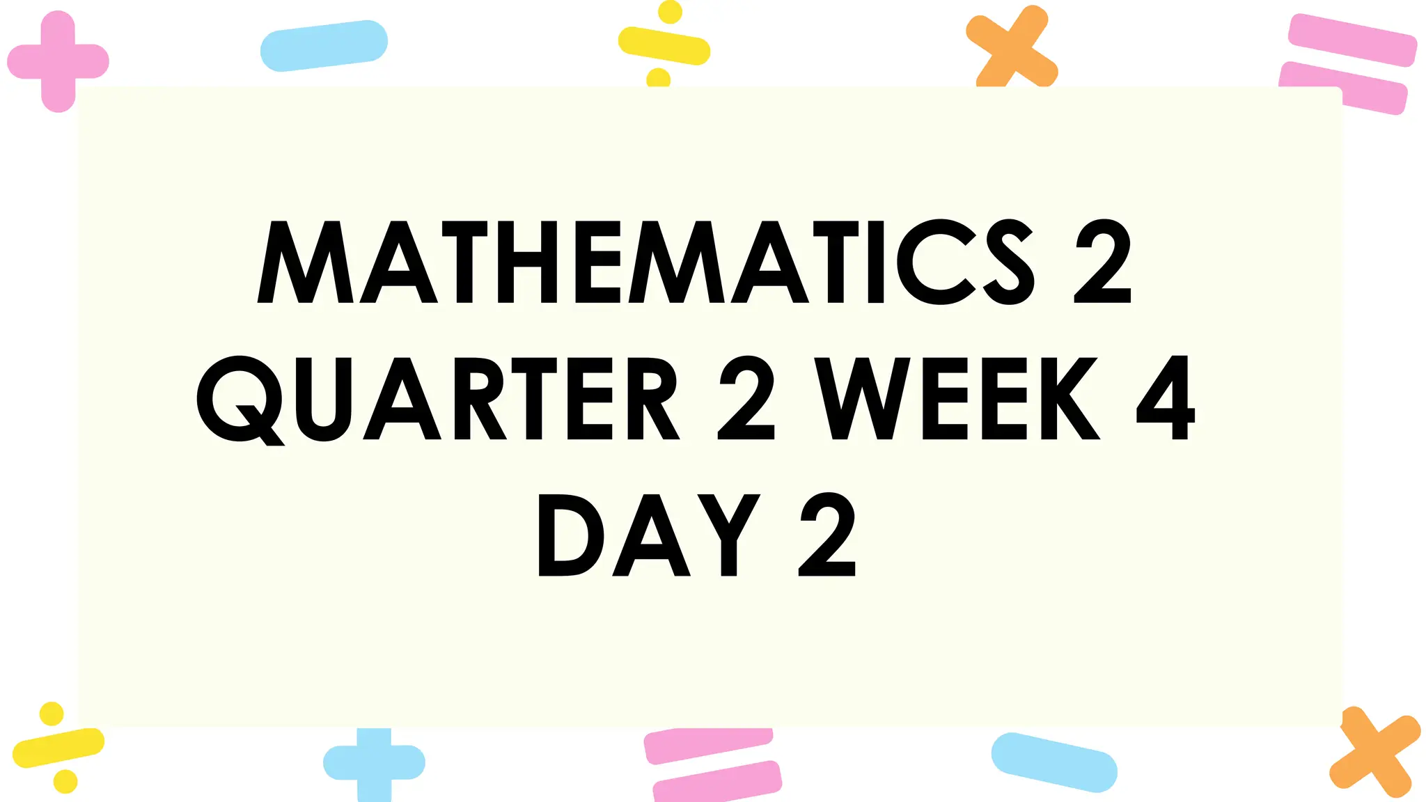 MATH-PPT-Q2 W4.pptx