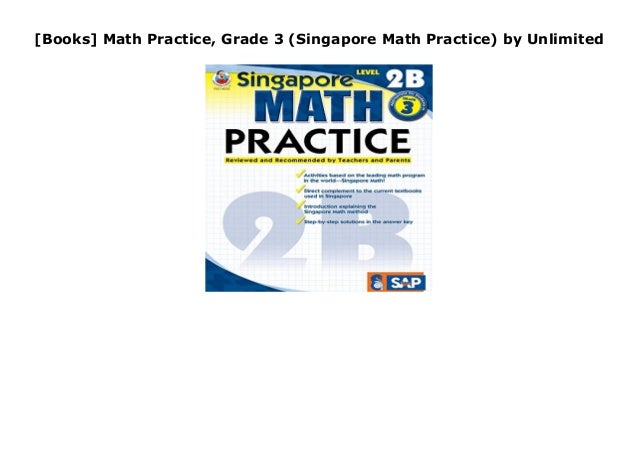 Books Math Practice Grade 3 Singapore Math Practice By Unlimi books-math-practice-grade-3-singapore-math-practice-by-unlimi