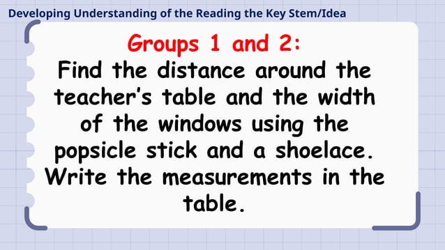 GRADE 1 MATHEMATICS Q2 WK2 DAY 4: COMPARE LENGTHS AND DISTANCES | PPTX