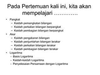 math04-pangkat-akar-dan-logaritma.ppt bahan ajar | PPT