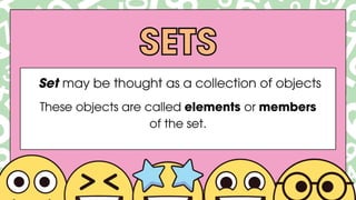 Basic Idea of Sets and How do we write a set | PPTX
