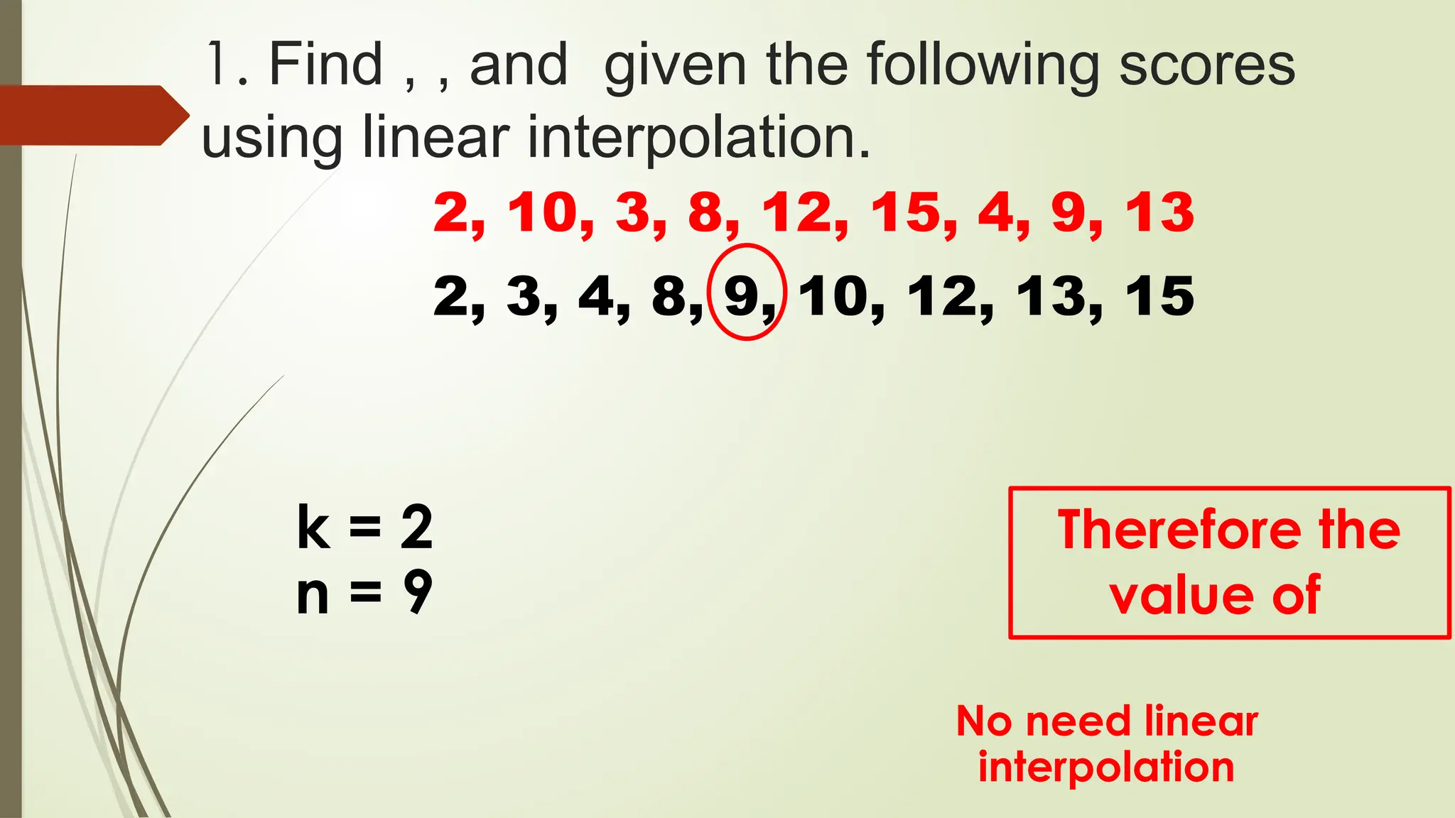 MATH10-Solving Quartile Using Linear Interpolation Method.pptx