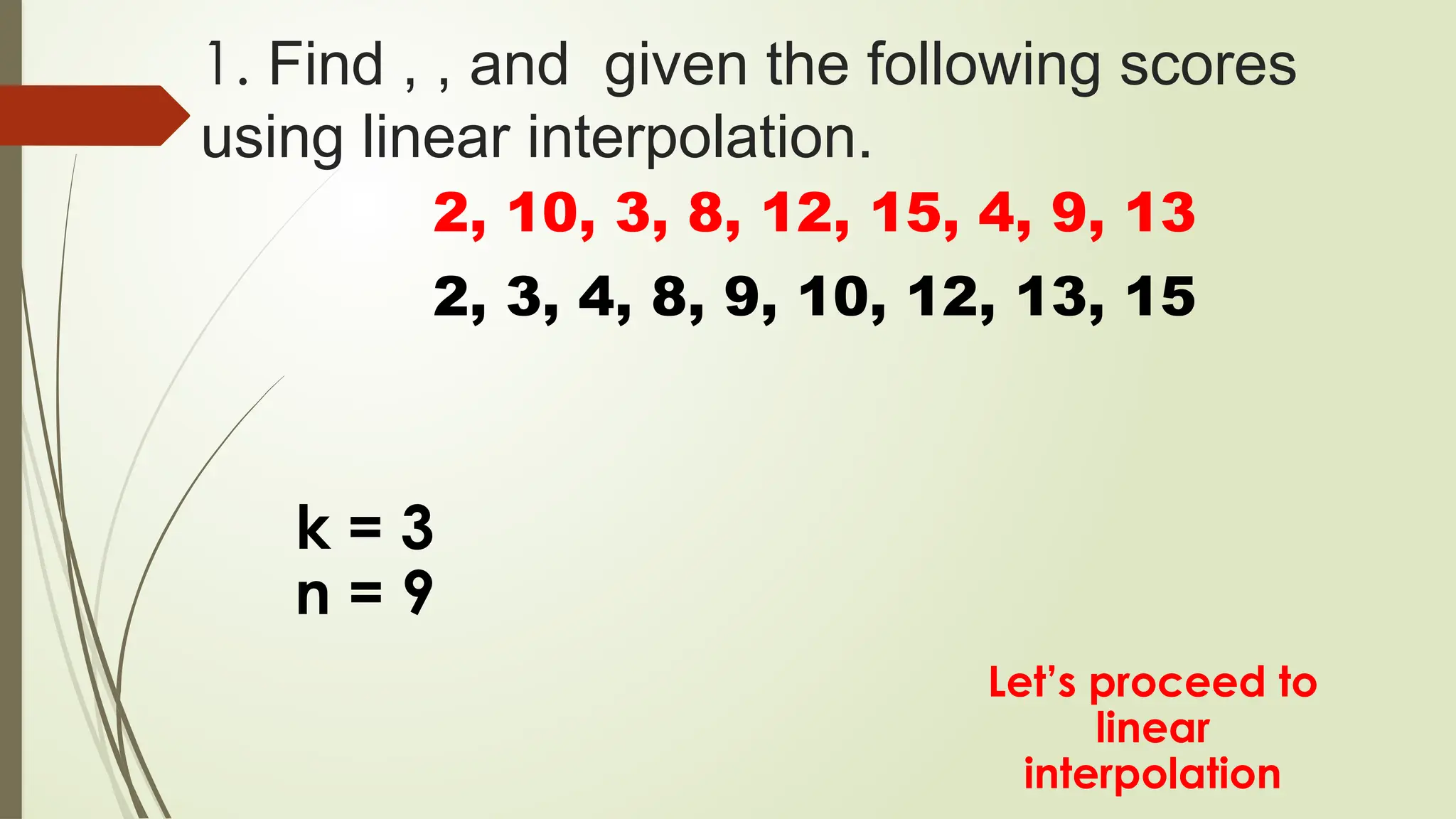 MATH10-Solving Quartile Using Linear Interpolation Method.pptx