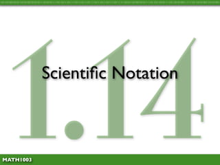 Math1003 1.14 - Scientific Notation | PPT