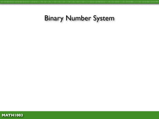 Math1003 1.6 - Binary Number System | PDF | Computing | Technology & Computing