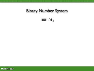 Math1003 1.6 - Binary Number System | PPT