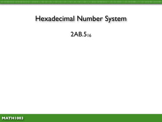 Math1003 1.7 - Hexadecimal Number System | PDF | Science