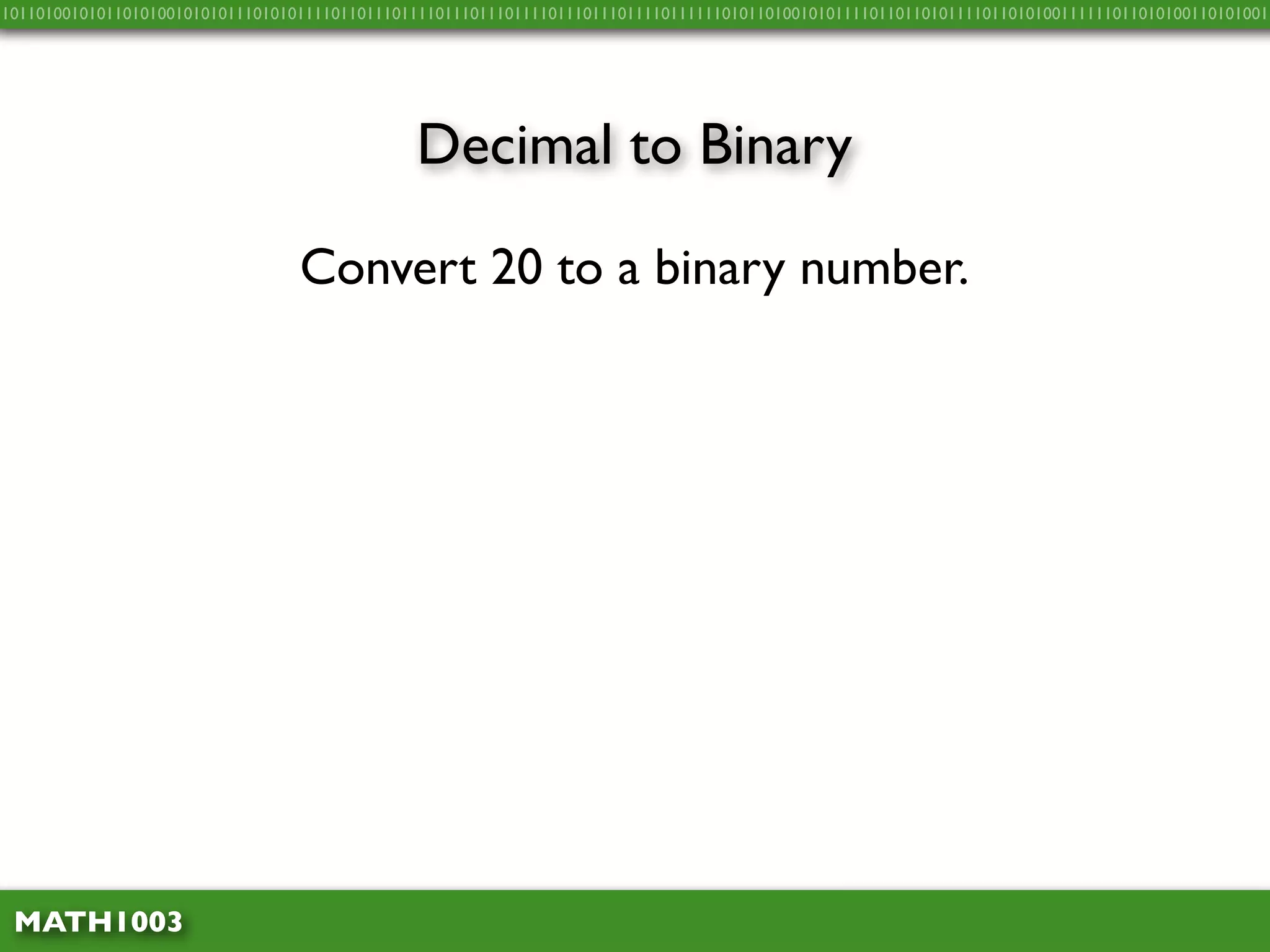 Math1003 1.9 - Converting Decimal to Binary and Hex | PDF