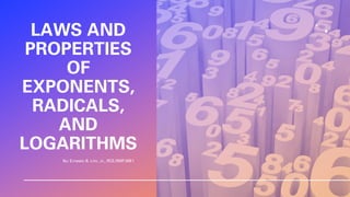 Math101 laws and properties of exponents, radicals, and logarithm | PPT