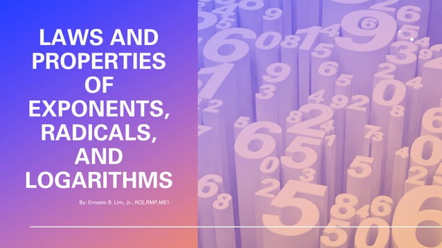 Math101 laws and properties of exponents, radicals, and logarithm | PPT