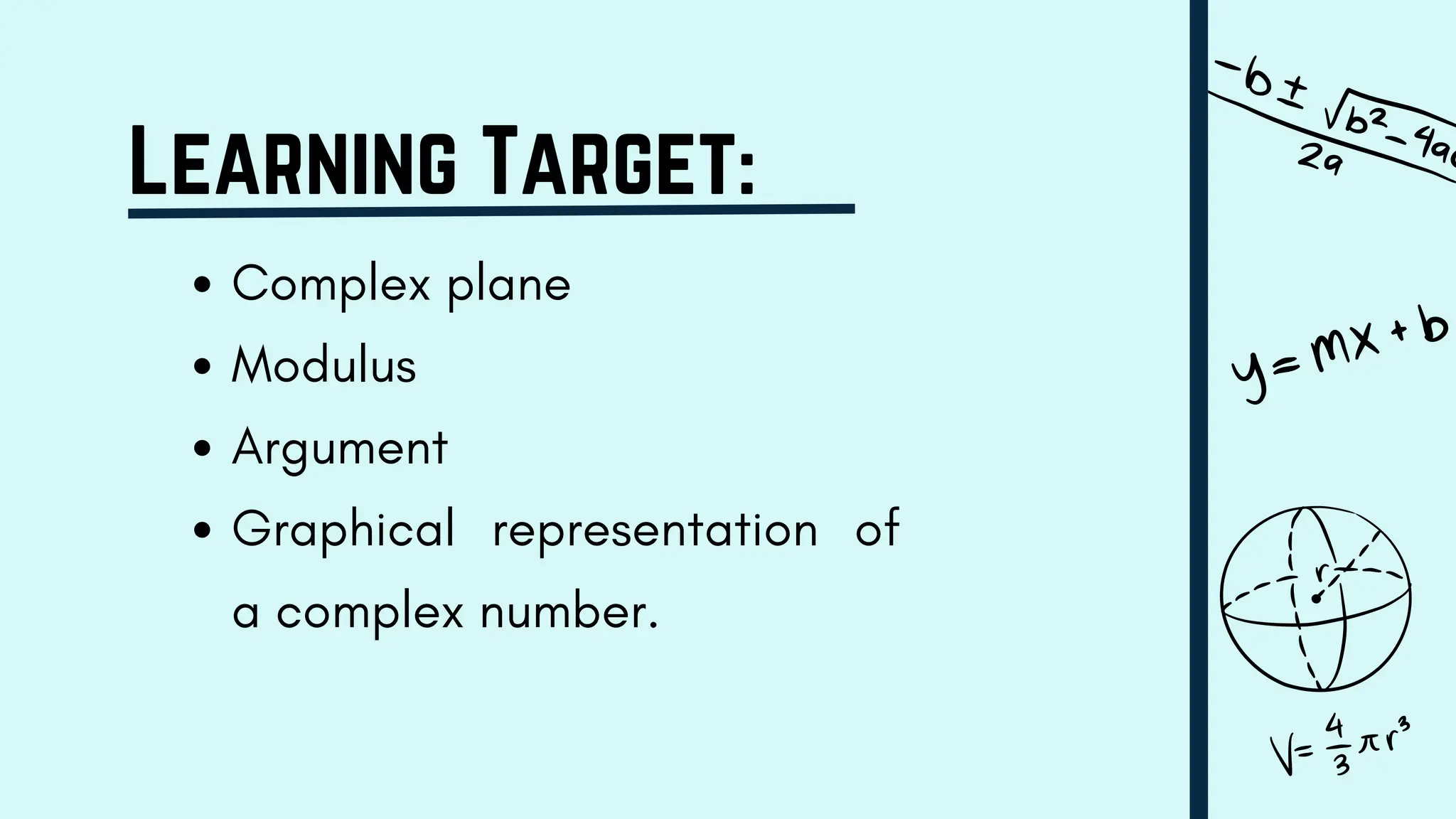 Complex plane, Modulus, Argument, Graphical representation of a complex number - Math 102 - diu ...