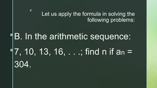 Mathematics 10 Quarter 1 : Arithmetic Sequence | PPTX
