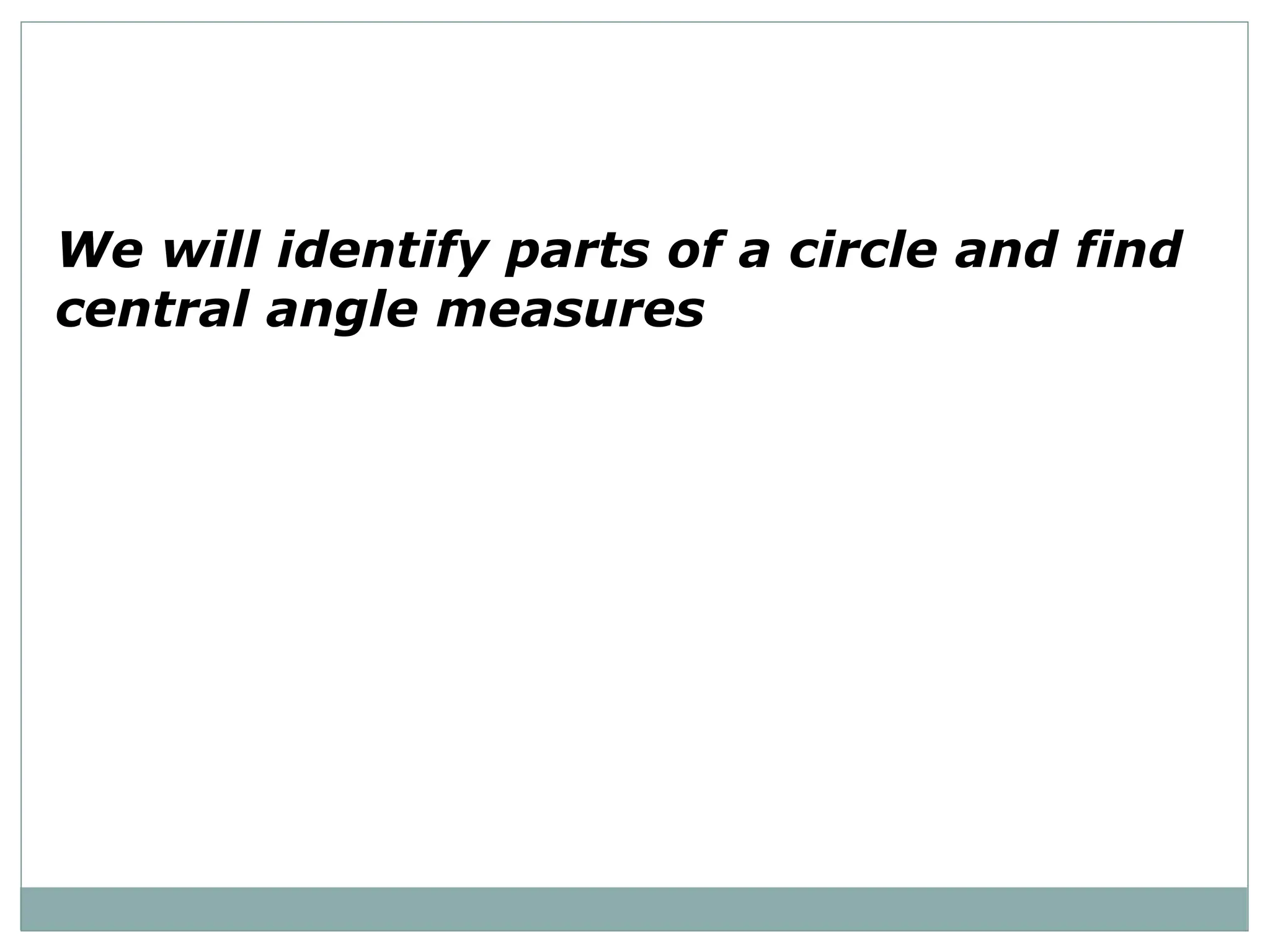 MATH 10_Q2_Wk3_Arcs, Chords, Diameter and the Circle.pptx