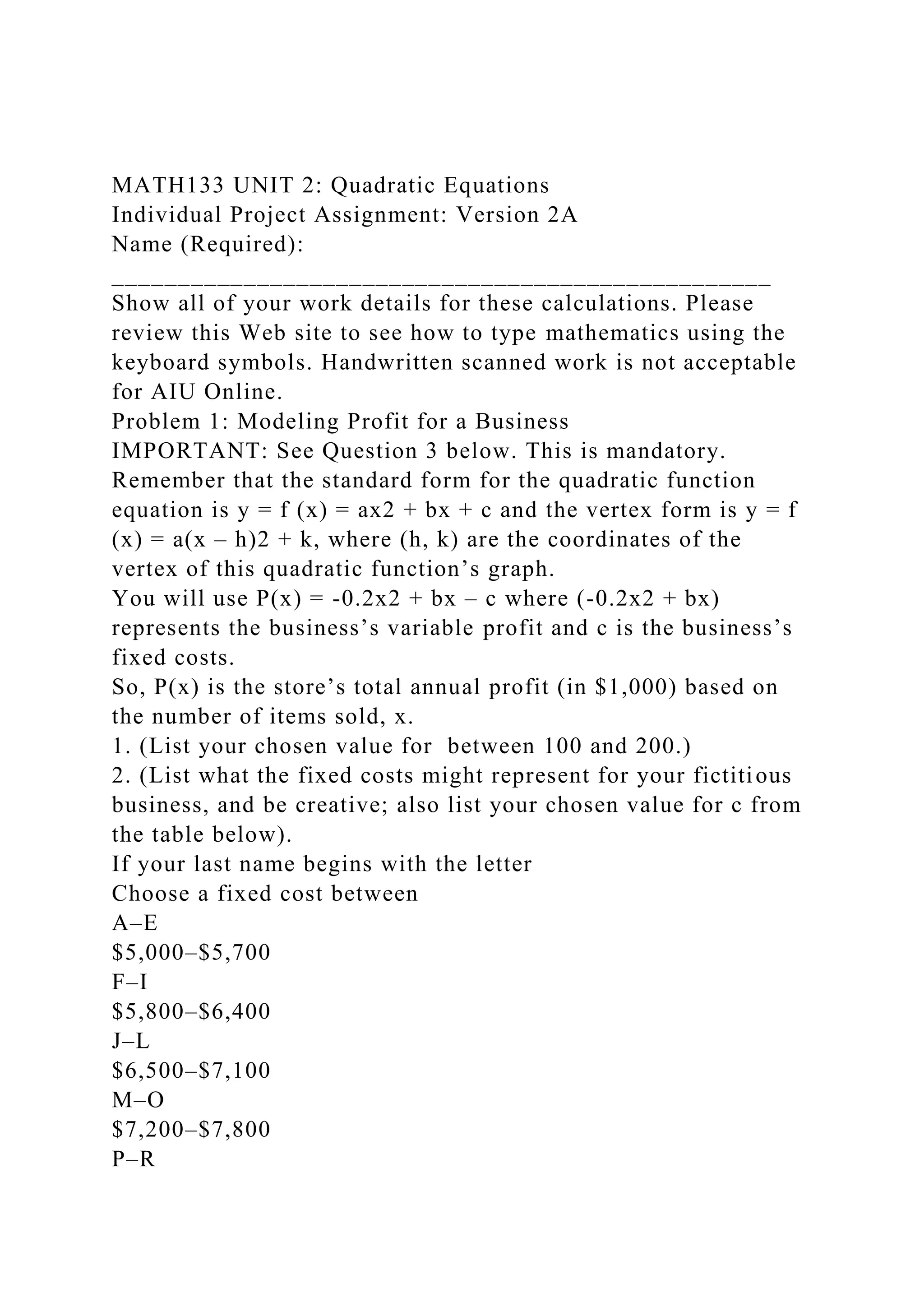 MATH133 UNIT 2 Quadratic EquationsIndividual Project Assignment.docx