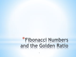 Math 140 fibonacci and golden ratio | PPT