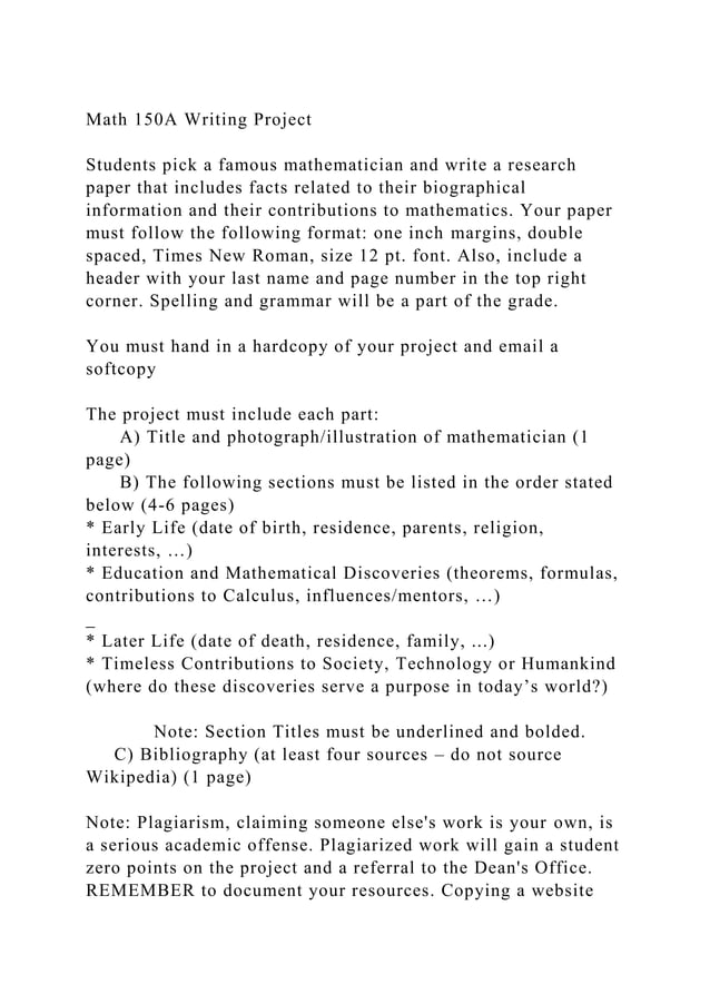 Math 150A Writing ProjectStudents pick a famous mathematician an.docx