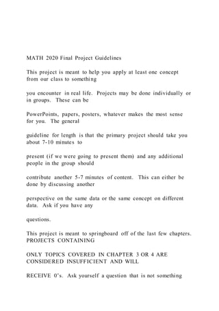 MATH 2020 Final Project Guidelines This project is meant t | PDF