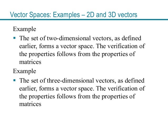 Chapter 4: Vector Spaces - Part 1/Slides By Pearson Chapter 4: Vector Spaces - Part 1/Slides By Pearson