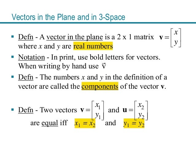 Chapter 4: Vector Spaces - Part 1/Slides By Pearson