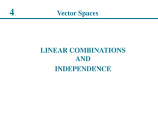 Chapter 4: Vector Spaces - Part 2/Slides By Pearson | PPT