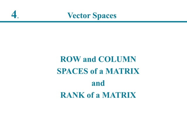 Chapter 4: Vector Spaces - Part 4/Slides By Pearson | PDF