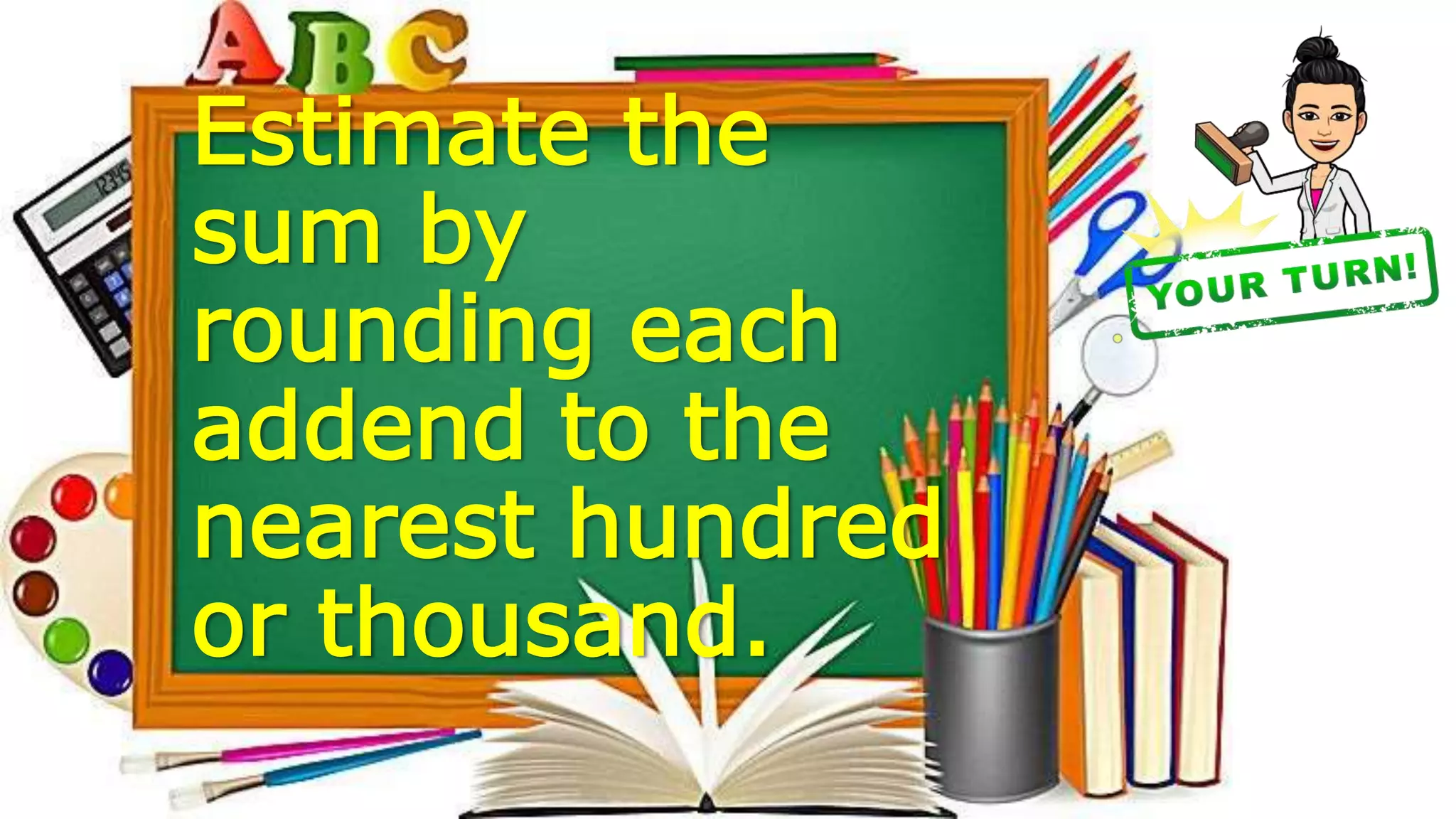 Estimating Sums (Math 3) | PPTX