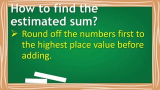 Estimating Sums (Math 3) | PPTX