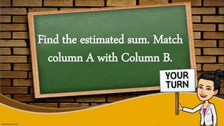 Estimating Sums (Math 3) | PPTX