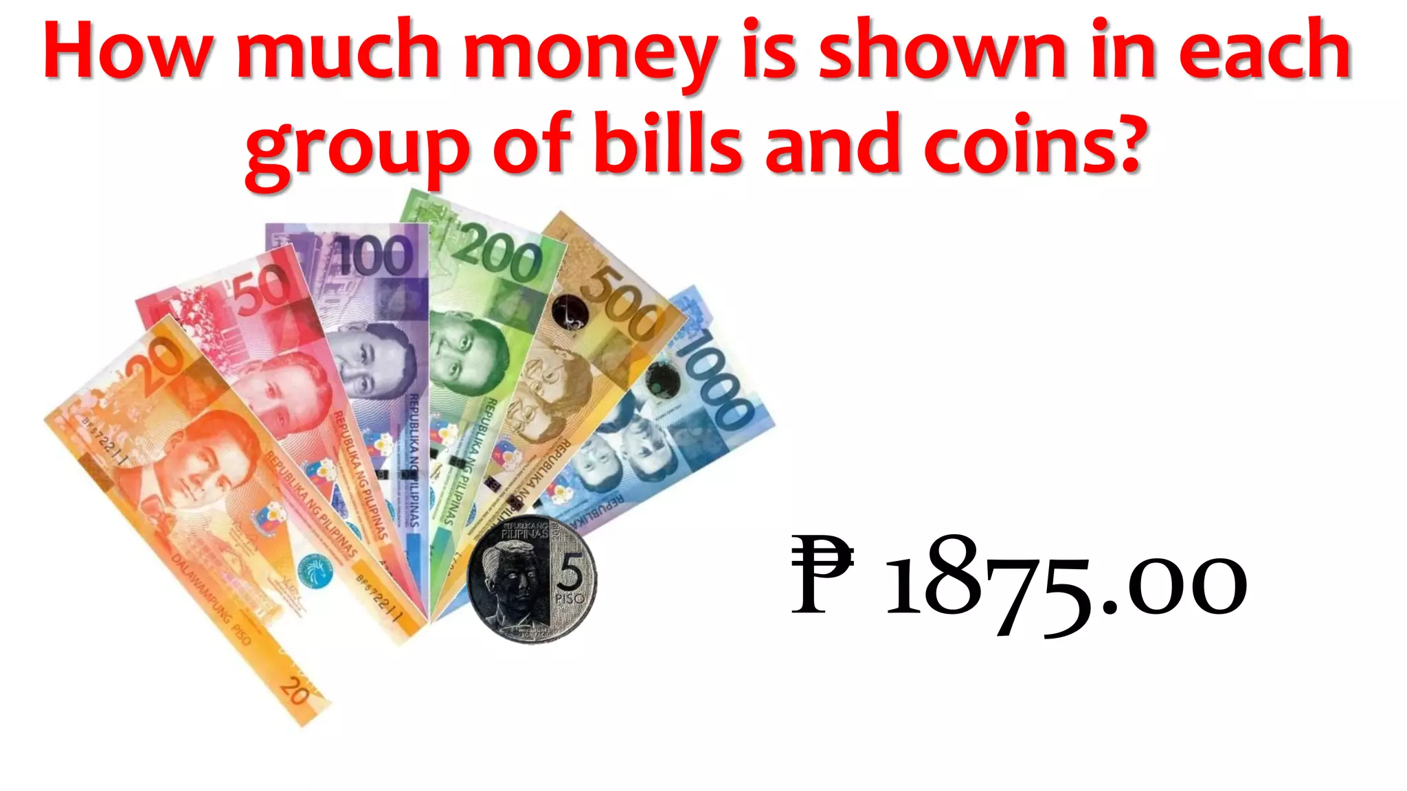 Philippine Money - Bills and Coins (Math 3) | PPTX