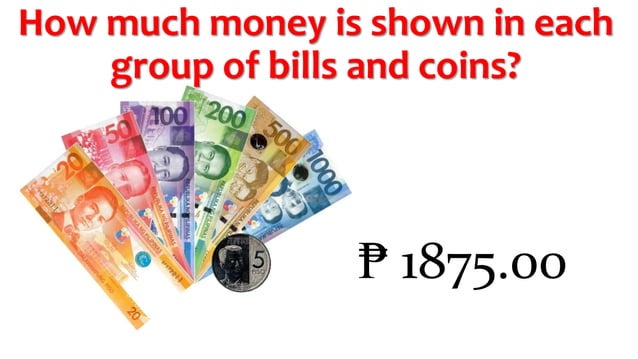 Philippine Money - Bills and Coins (Math 3) | PPTX