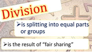 Division (Math 4) | PPTX