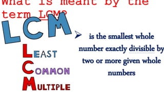 Least Common Multiple LCM (Math 4) | PPTX