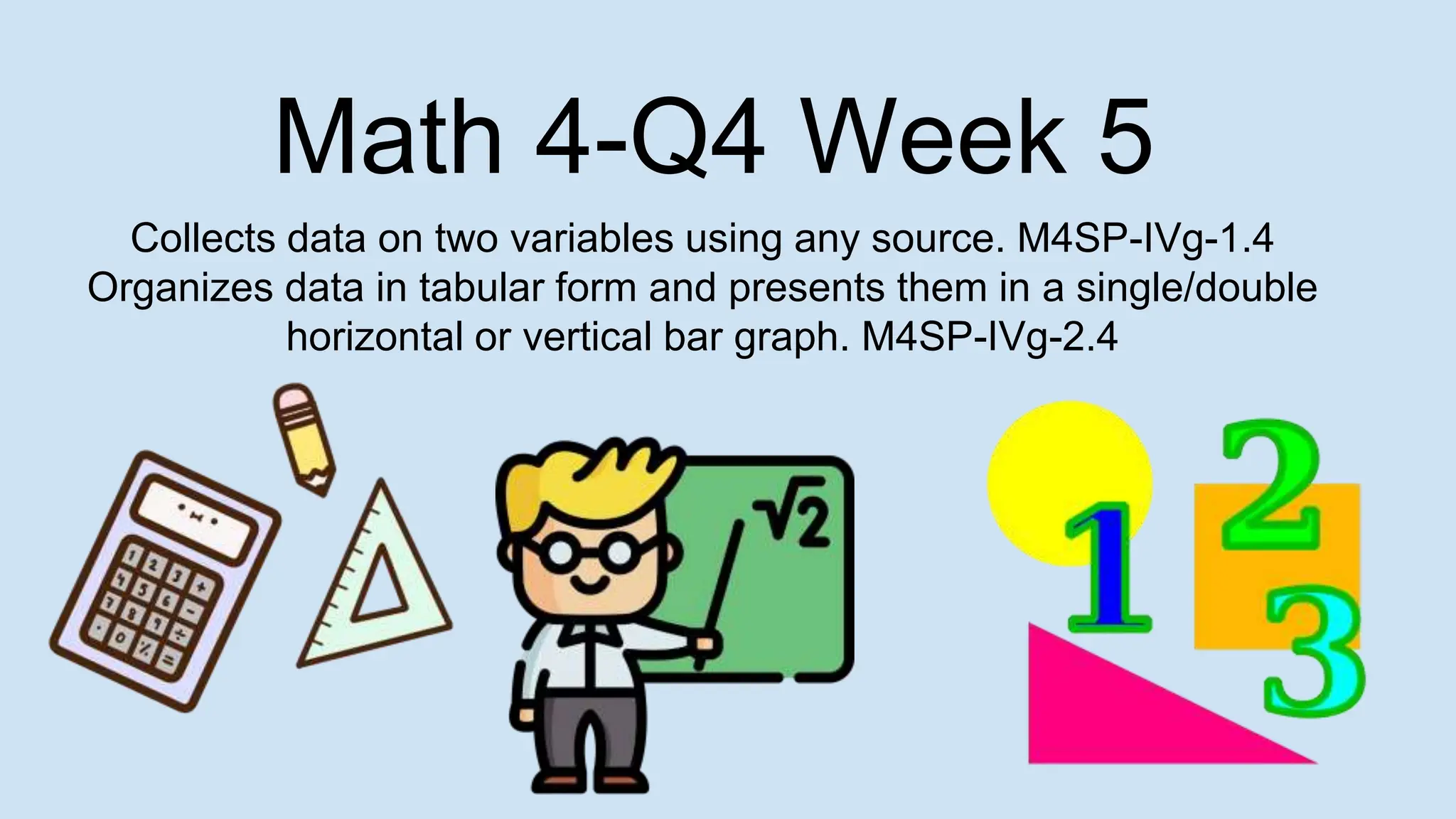 _Math 4-Q4 Week 5.pptx Steps in Collecting Data | PPTX