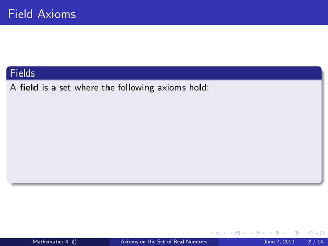 Math 4 axioms on the set of real numbers | PDF