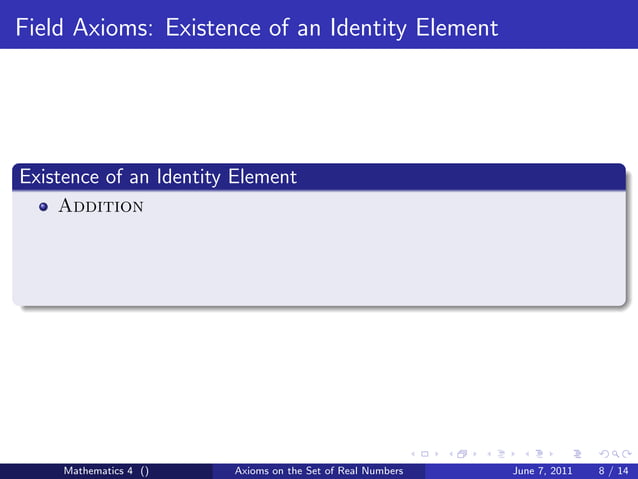 Math 4 axioms on the set of real numbers | PDF