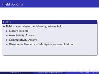 Math 4 axioms on the set of real numbers | PDF