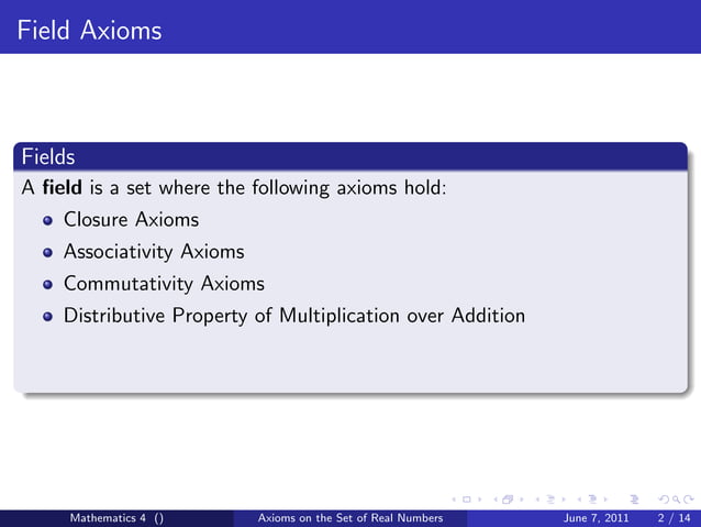 Math 4 axioms on the set of real numbers | PDF