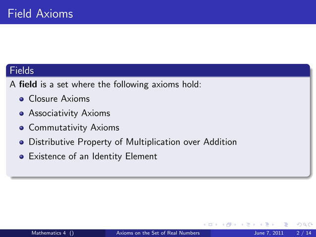 Math 4 axioms on the set of real numbers | PDF