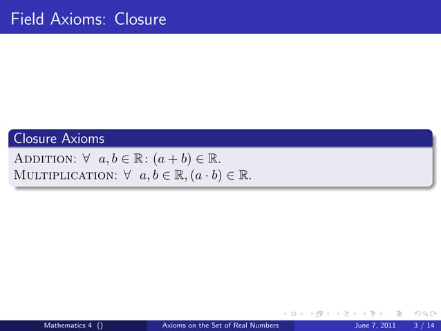 Math 4 axioms on the set of real numbers | PDF
