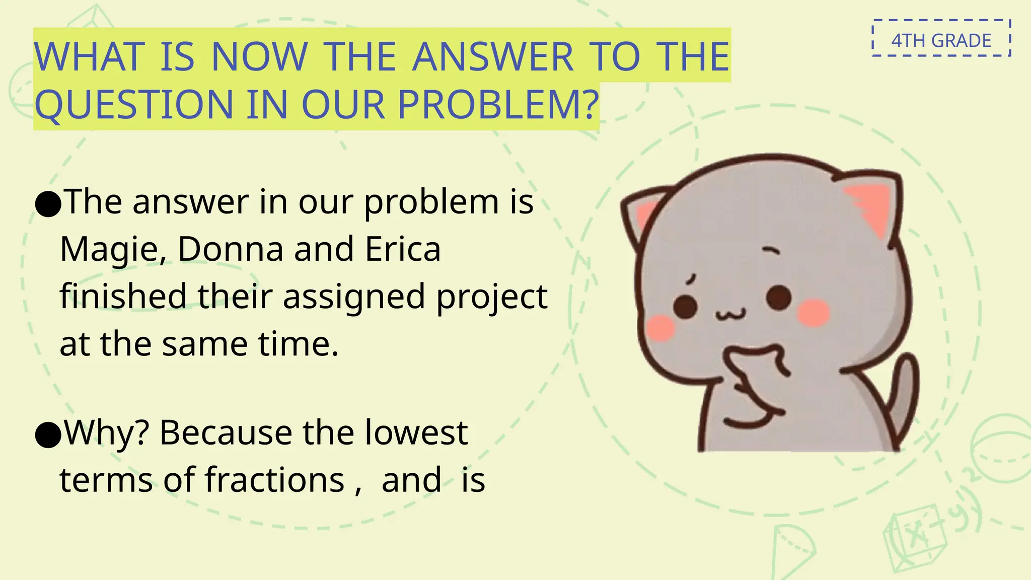 MATH 4 Changing Fractions to Lowest Form.pptx