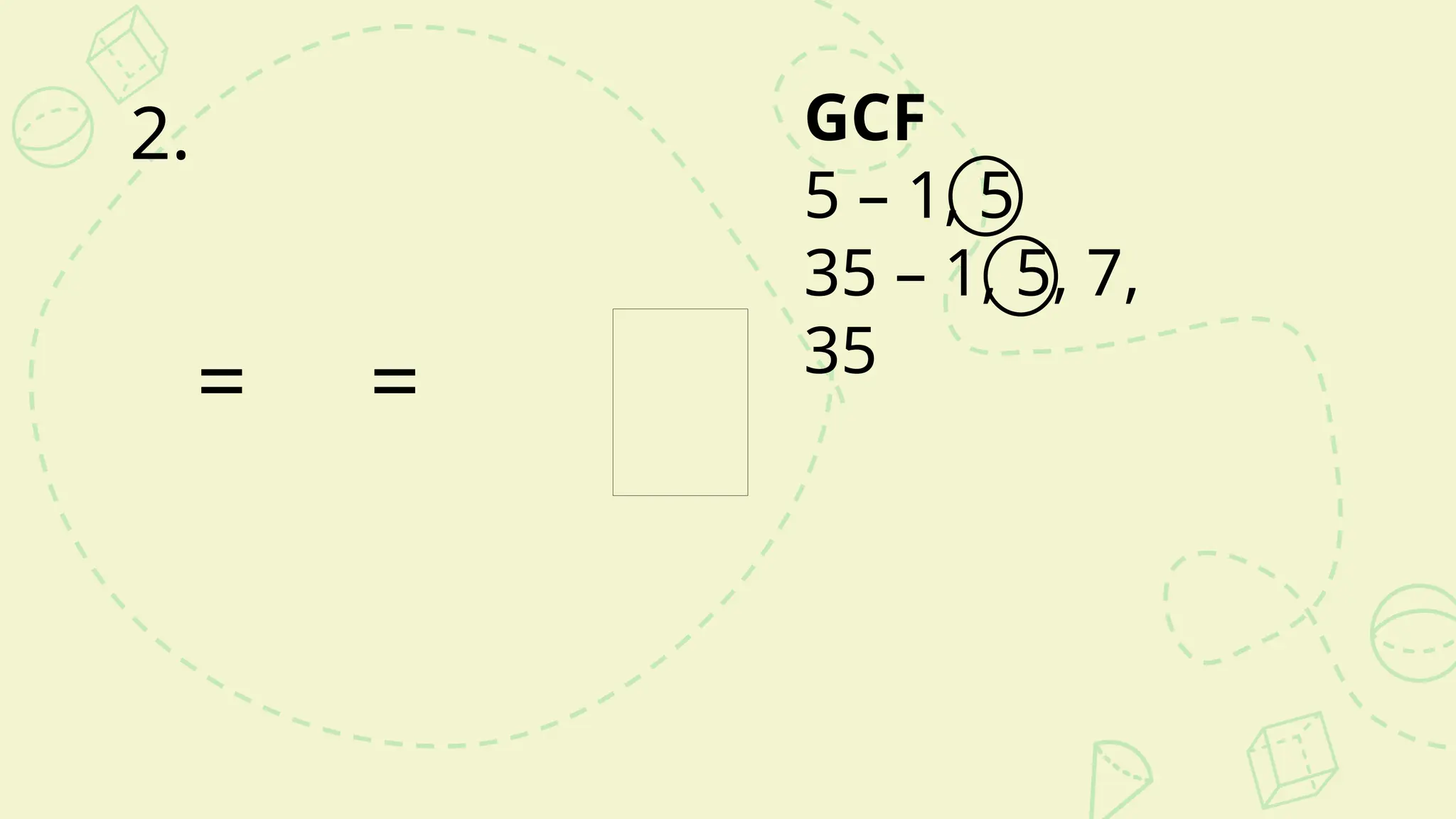 MATH 4 Changing Fractions to Lowest Form.pptx