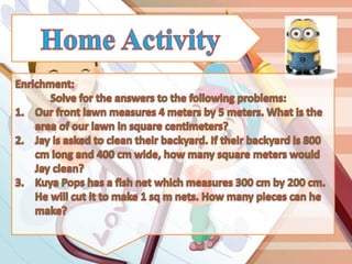 MATH 4 PPT Q3 - Lesson 60 - Converting Square Centimeters To Square ...