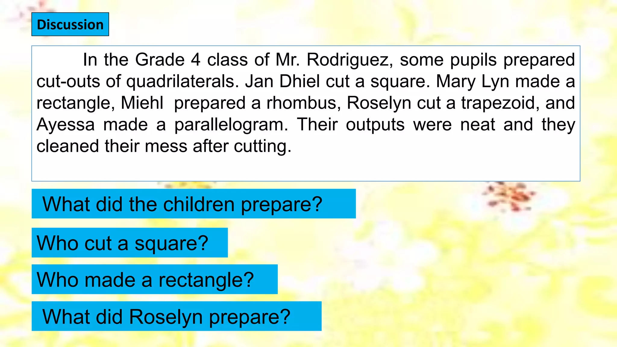 MATH 4 PPT Q3 W4 - Lesson 52 - Quadrilateral 2.pptx