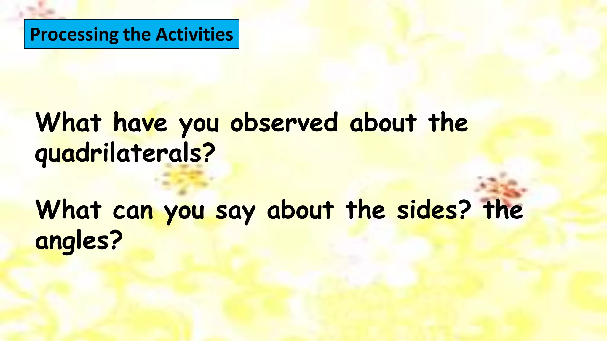 MATH 4 PPT Q3 W4 - Lesson 52 - Quadrilateral 2.pptx