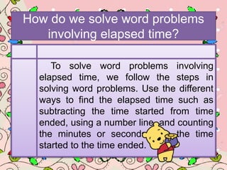 MATH 4 PPT Q3 W7 - Lesson 57 - Elapsed Time.pptx