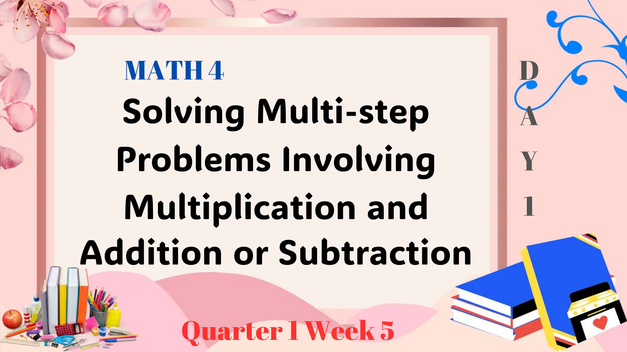 MATHEMATICS 4 QUARTER 1 - week 5 ppt presentation | PPTX