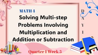 MATHEMATICS 4 QUARTER 1 - week 5 ppt presentation | PPTX