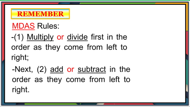 Math 4 Q1 W8 (Perform a series of two or more operations applying Multiplication, Division ...
